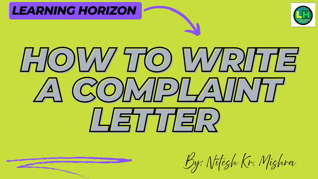 How to write a complaint letter ?| best format class 10